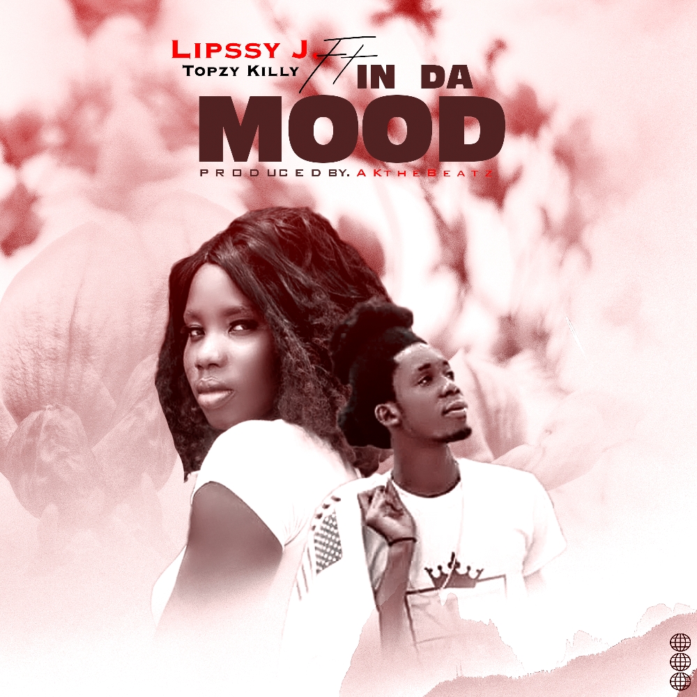 Lipssy J features Rapper Topzy Killy GH On A Bedroom Jam Titled In Da ...